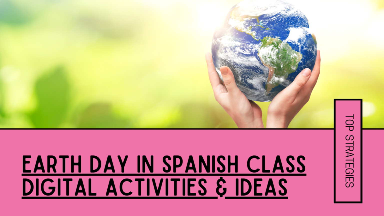 Earth Day in Spanish Class: Simple Digital Activities and Ideas Full of ...